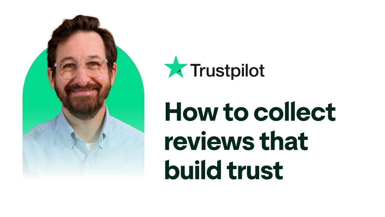 How to collect reviews that build trust