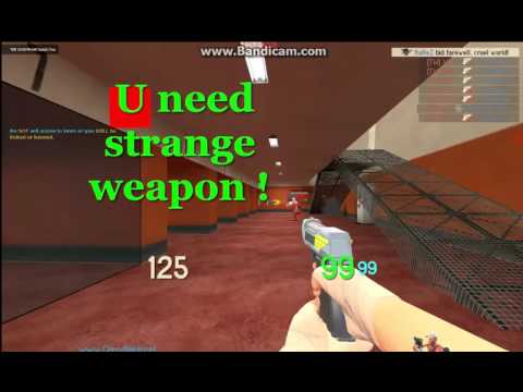 HOW RANK UP STRANGE WEAPONS. LEVEL UP, IN Team Fortress 2 !