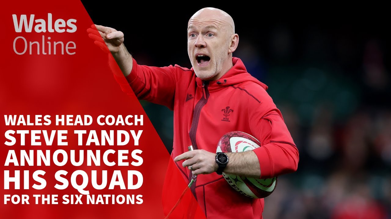Wales head coach Steve Tandy announces 6 Nations Squad
