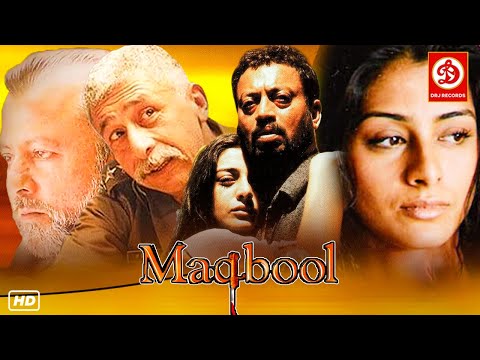 Maqbool {HD}- New Blockbuster Movie | Irrfan Khan, Tabu | Naseruddin Shah | Om Puri Bollywood Film
