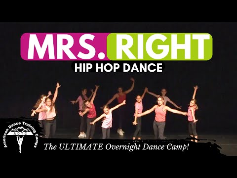 Hip Hop Dance | Mrs. Right - Mindless Behavior | ADTC DANCE CAMP