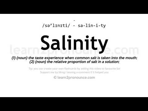 Salinity pronunciation and definition