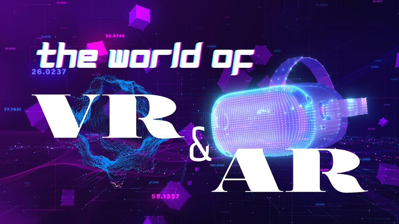 Exploring the Future: Virtual Reality (VR) and Augmented Reality (AR)