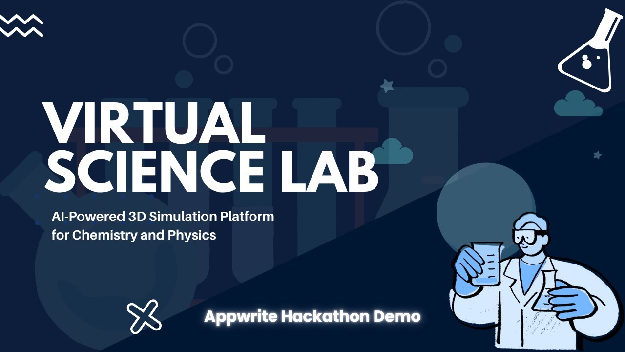 Demo: Virtual Science Lab – AI-Powered 3D Simulation Platform for  Chemistry and Physics