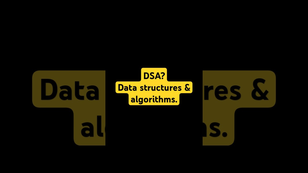 What is DSA ? Data Structures and Algorithms, learn DSA #dsa #programming #coding  #technology #tech