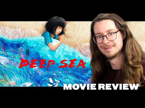 Deep Sea / Shen hai (2023) - Movie Review | Gorgeous Chinese Animation | Slash Film Festival