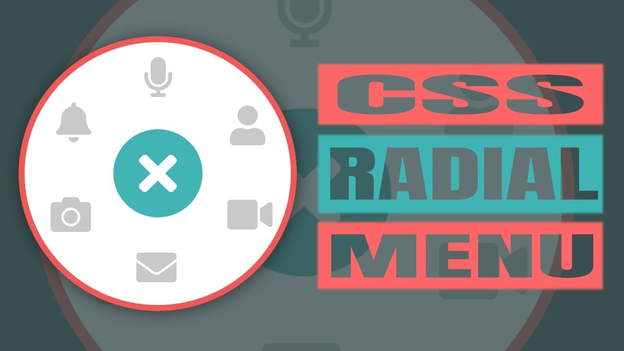 Awesome Radial Menu - Circle Menu CSS (UM TUTORIAL)