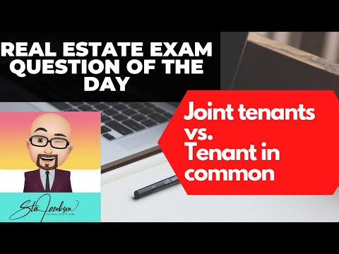 joint tenants vs tenants in common -- Daily real estate practice exam question