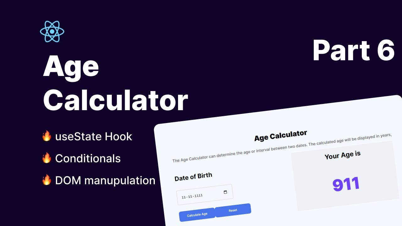 Build Age Calculator App in React  Mini Project | Reset Functionality | Reset Value in React  js 🔥🔥🚀