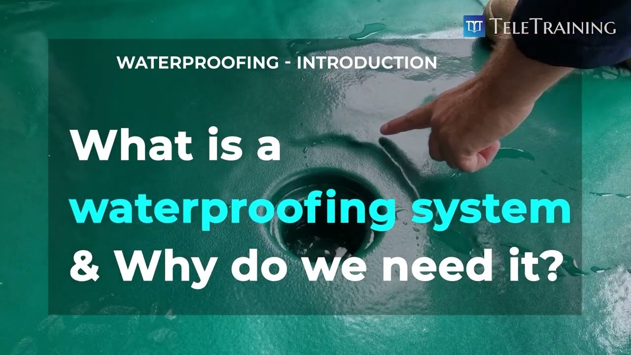 Introduction to Waterproofing Systems