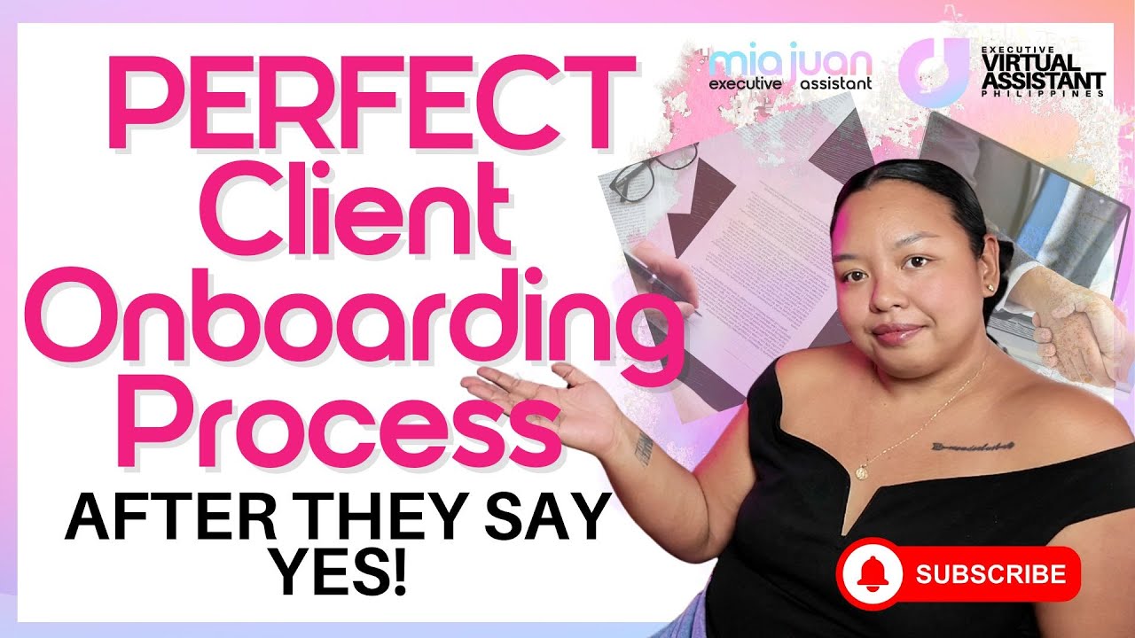 S4: Ep 2 | The PERFECT Client Onboarding Process (After They Say YES!) | Virtual Assistant Guide