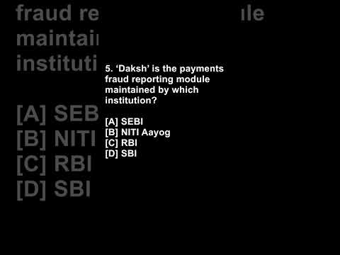 Daksh’ is the payments fraud reporting module maintained | #shorts #currentaffairs #quiz #today #gk