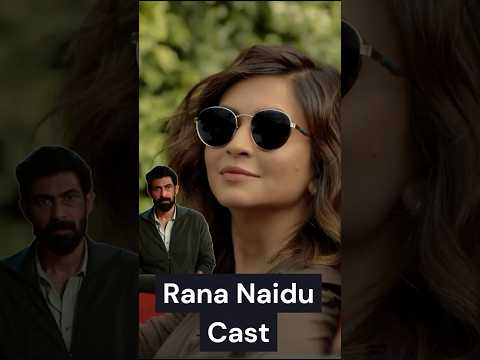 Rana Naidu Season 2 Full Cast #ranadaggubati #rananaidu #kritikharbanda #surveenchawla #shorts