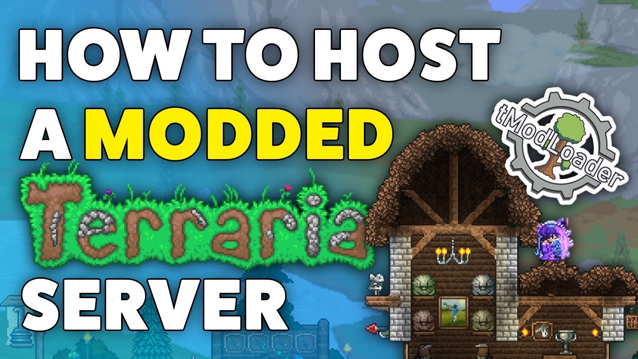 How To Host a FREE Modded Terraria Server With TModLoader (2026)