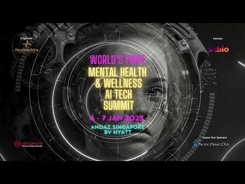 The World’s-First Mental Health & Wellness AI Tech Summit 2025