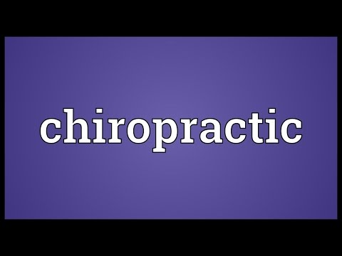 Chiropractic Meaning