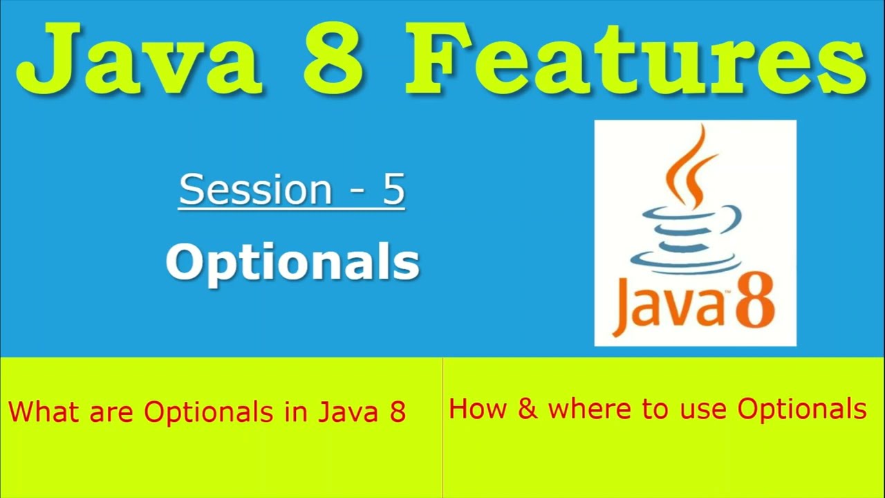 #5 - Java 8 - Optional | Usage with Examples #java #java8 #optional