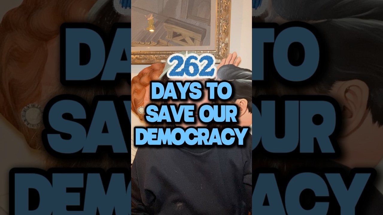 262 Days to Save our Democracy | Check Your Registration Now