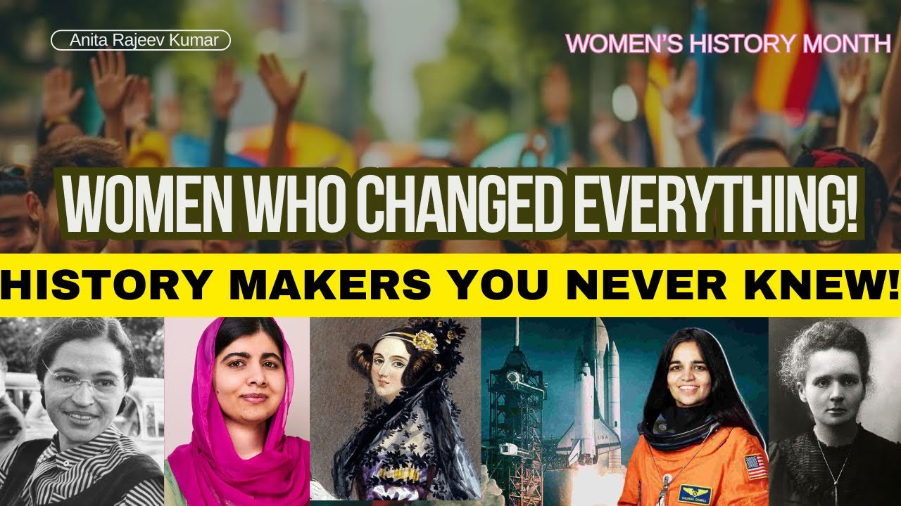 Women’s History Month 2026💕💃/The Untold Stories of Women Who Shaped Our World/Happy women’s day 2026
