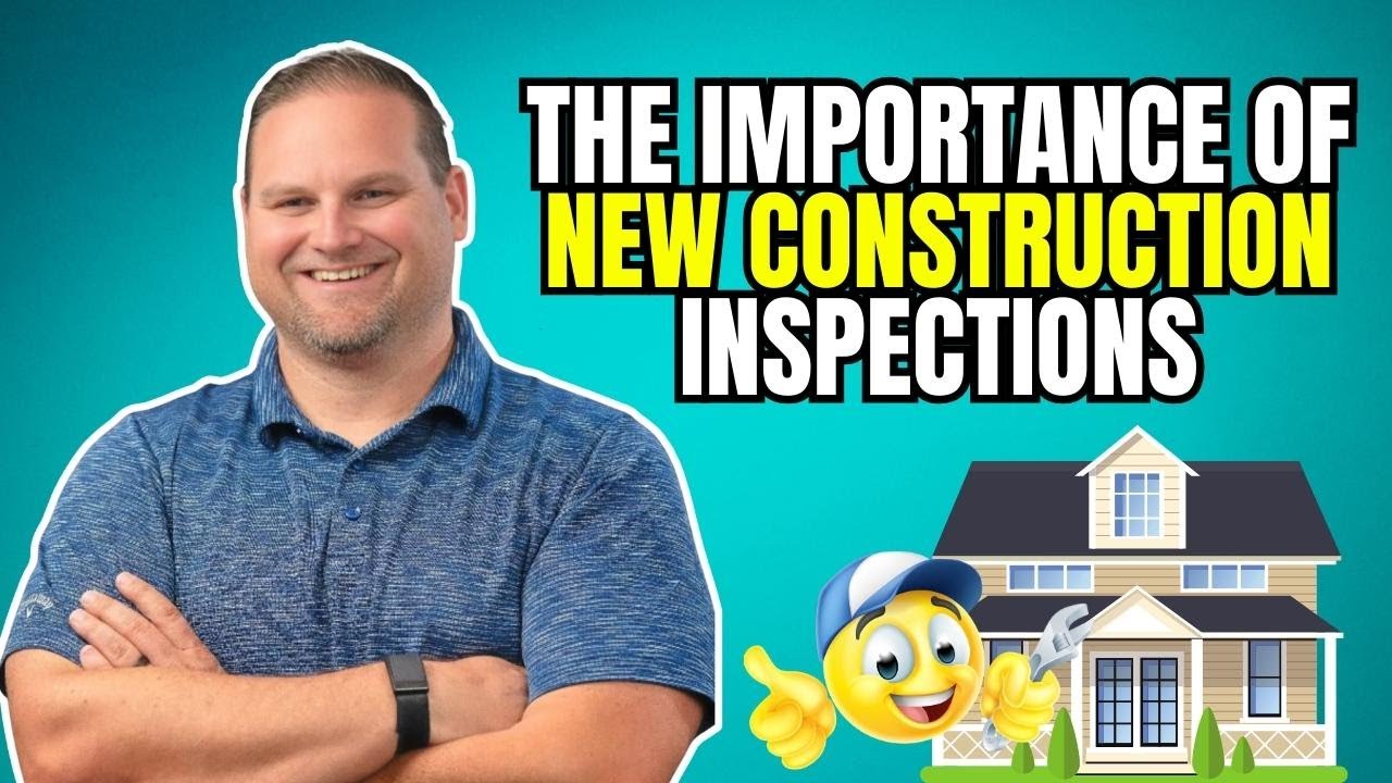 New Construction Inspections in a Nutshell