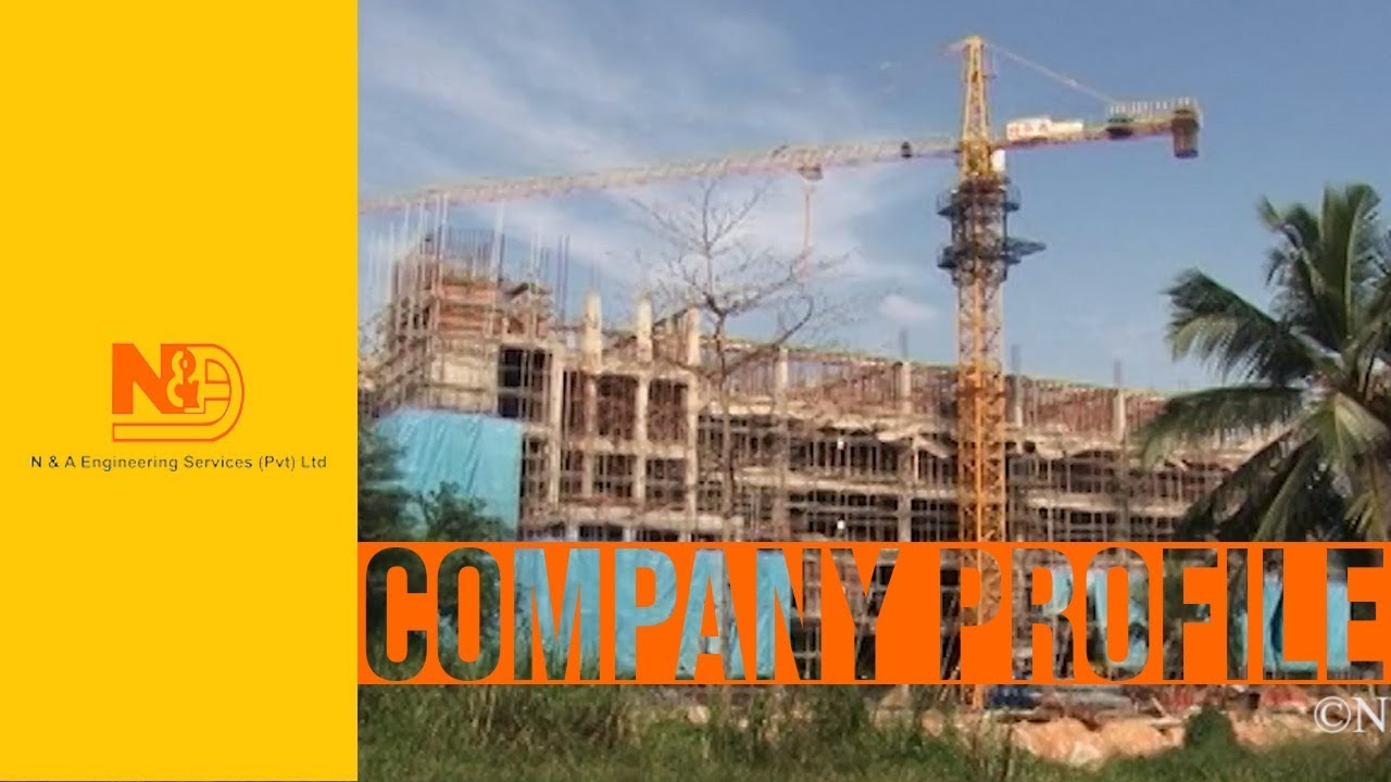 N & A Engineering Services | Company Profile