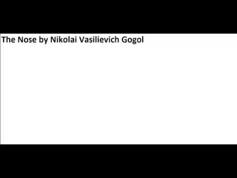 The Nose by Nikolai Vasilievich Gogol