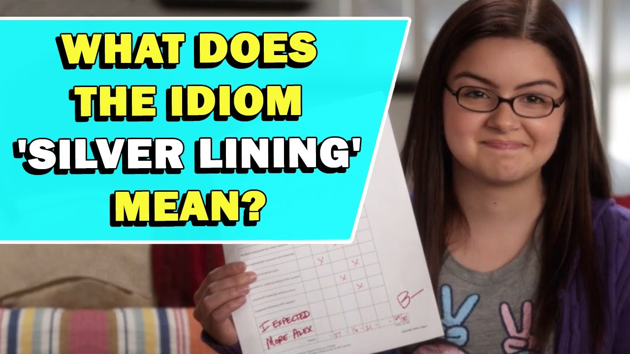 Idiom 'Silver Lining' Meaning