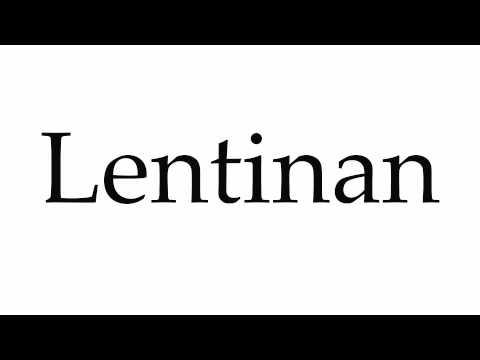 How to Pronounce Lentinan