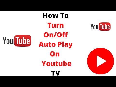 How To Turn On/Off Auto Play On Youtube TV
