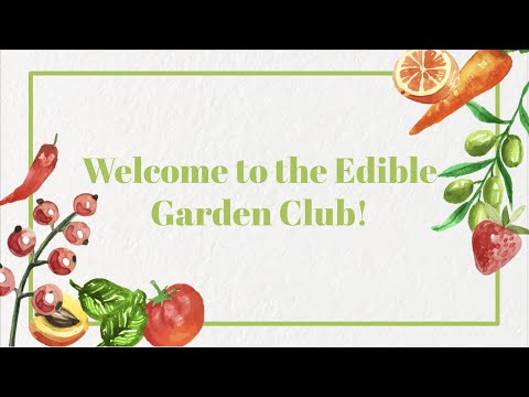 Edible Garden Club General Meeting 1 - 09/16/2020