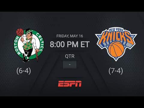 Boston Celtics @ New York Knicks | #NBAPlayoffs presented by Google ESPN Live Scoreboard