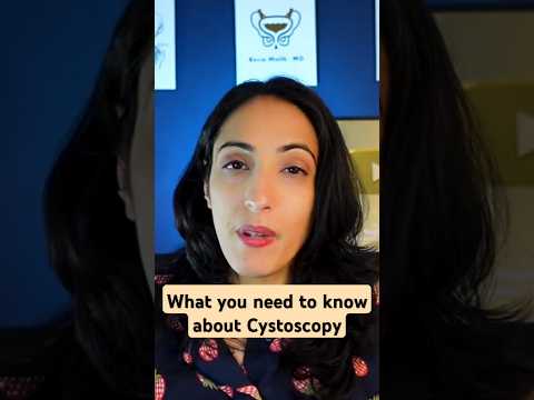 Preparing for a cystoscopy?