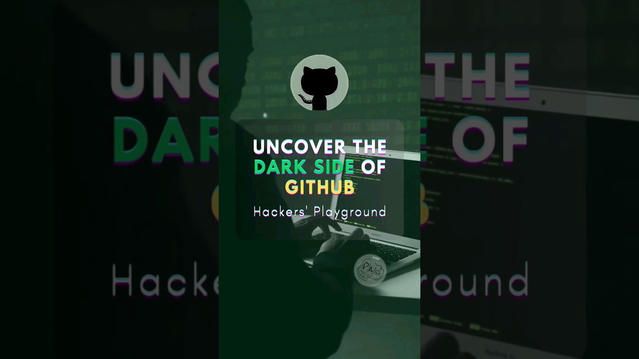 🚀 Uncover the Dark Side of GitHub: Hackers' Playground 🚀 #GitHub #Cybersecurity #Hackers