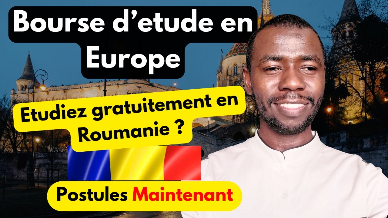 ✨ BOURSE DU GOUVERNEMENT DE ROUMANIE 2026 : LE GUIDE ULTIME POUR ÉTUDIER GRATUITEMENT EN EUROPE ! 🇷🇴