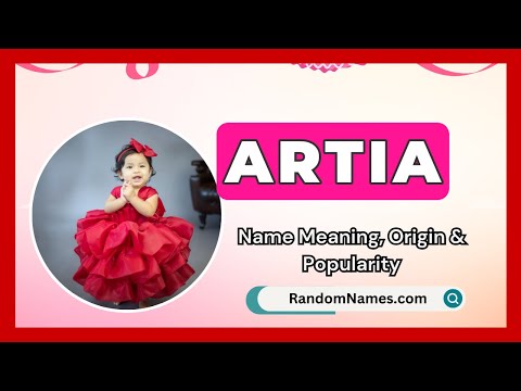 Artia - Baby Girl Name Meaning, Origin & Popularity - RandomNames.com