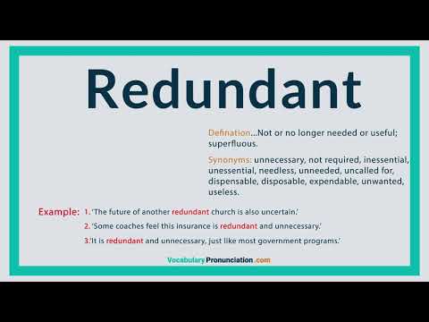 How to Pronounce REDUNDANT l Definition and Synonyms of REDUNDANT by vocabularypronunciation com