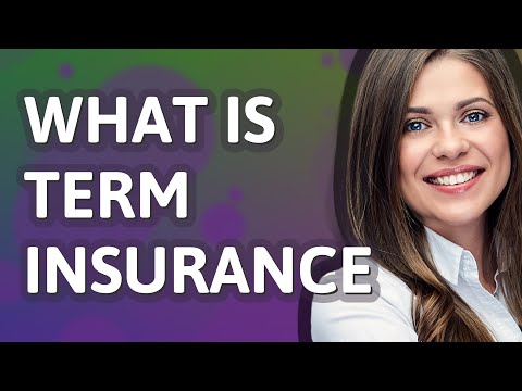 Term insurance | meaning of Term insurance
