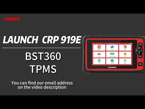 LAUNCH CRP 919E | BST360 & TPMS