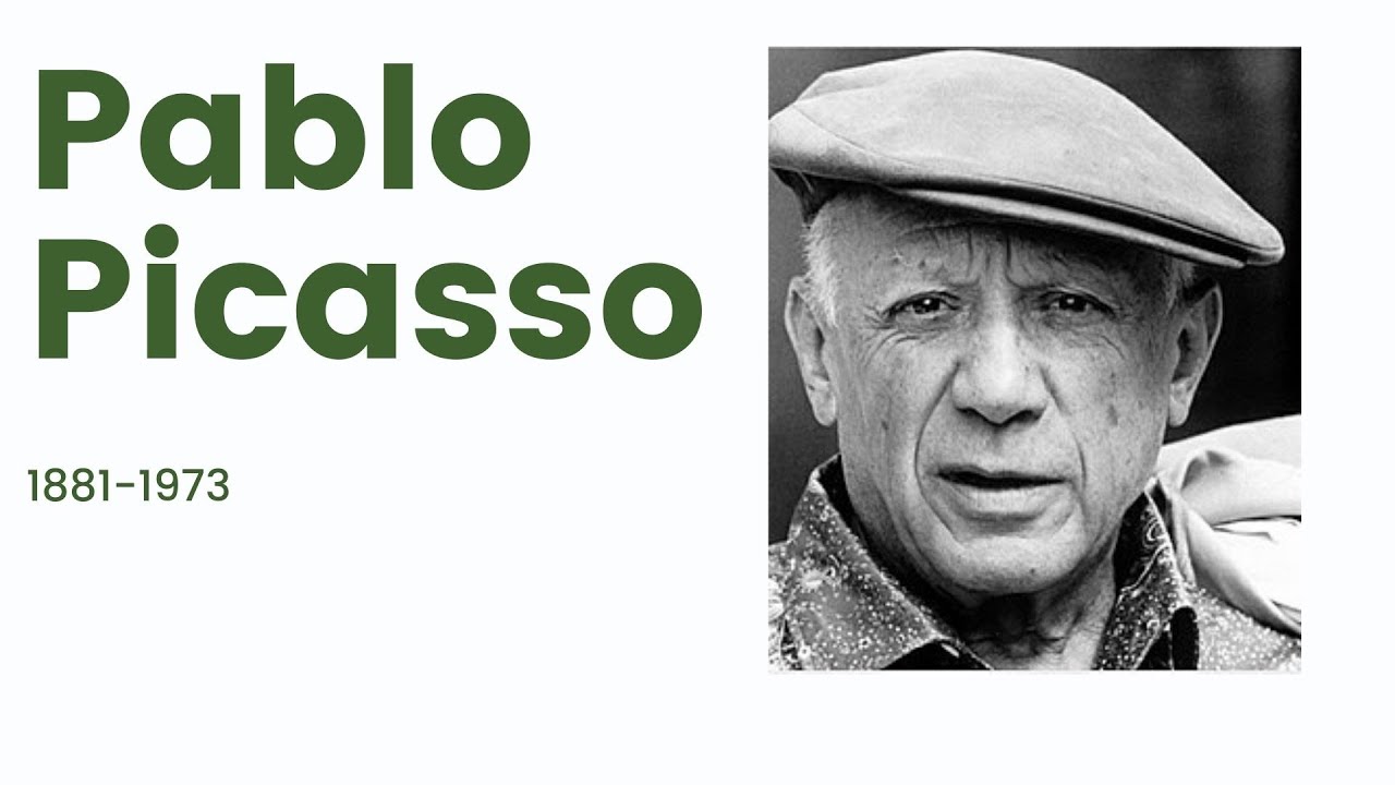 Pablo Picasso- 