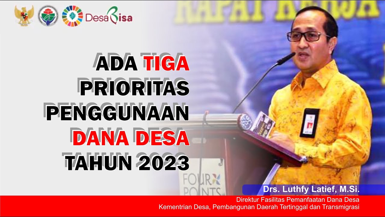 Prioritas Utama Penggunaan Dana Desa Tahun 2023 | ADA 3 POIN UTAMA
