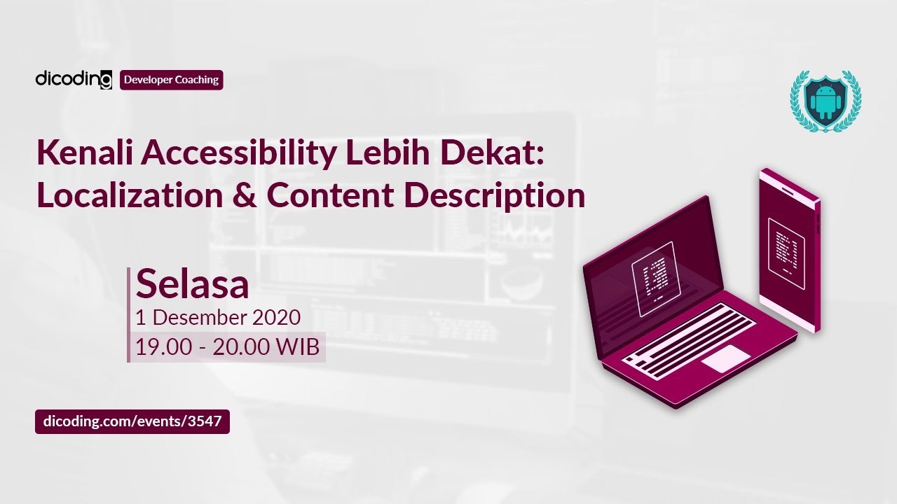 Dicoding Dev.Coaching #12:Android|Kenali Accessibility Lebih Dekat: Localization&Content Description