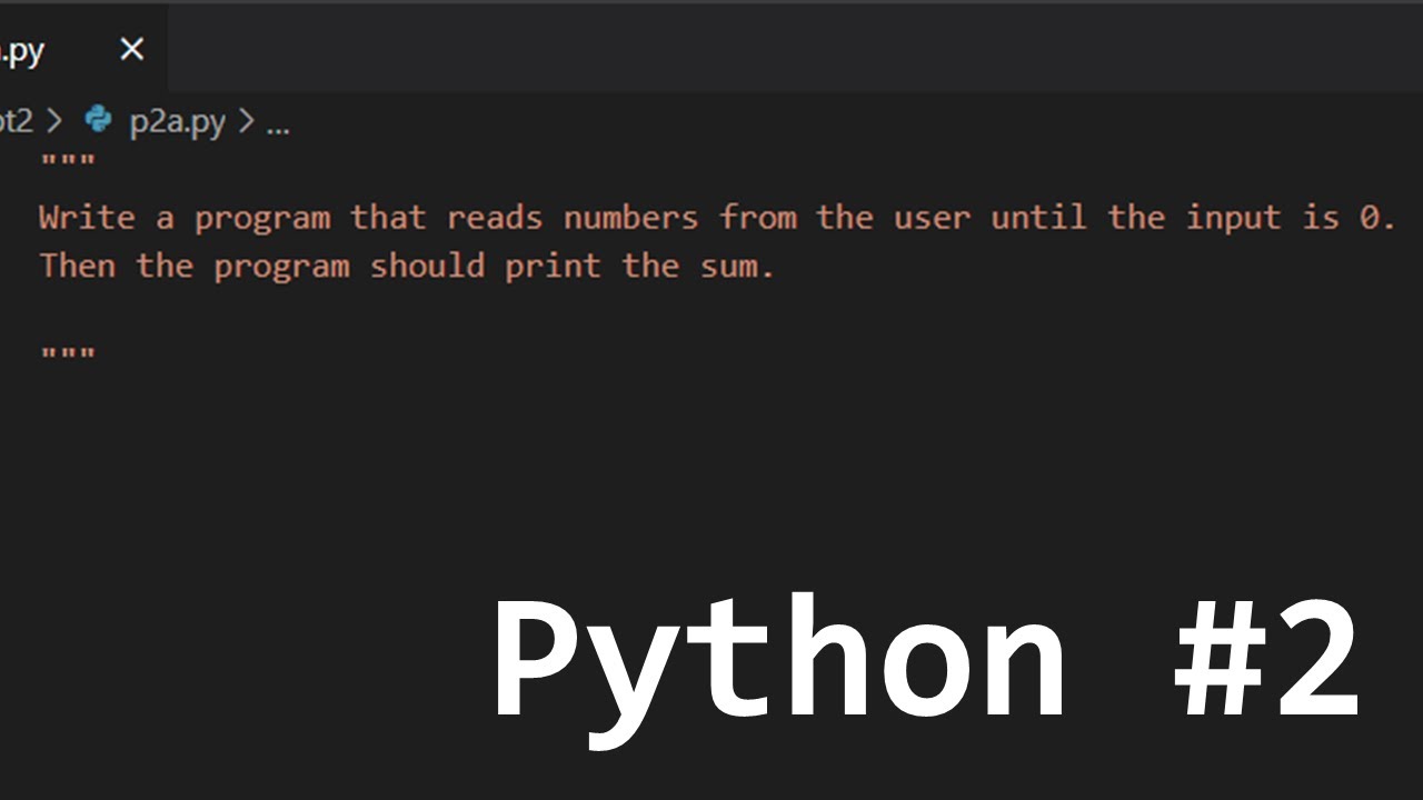 Solving Python Prompts #2 | Sum Up Entered Numbers
