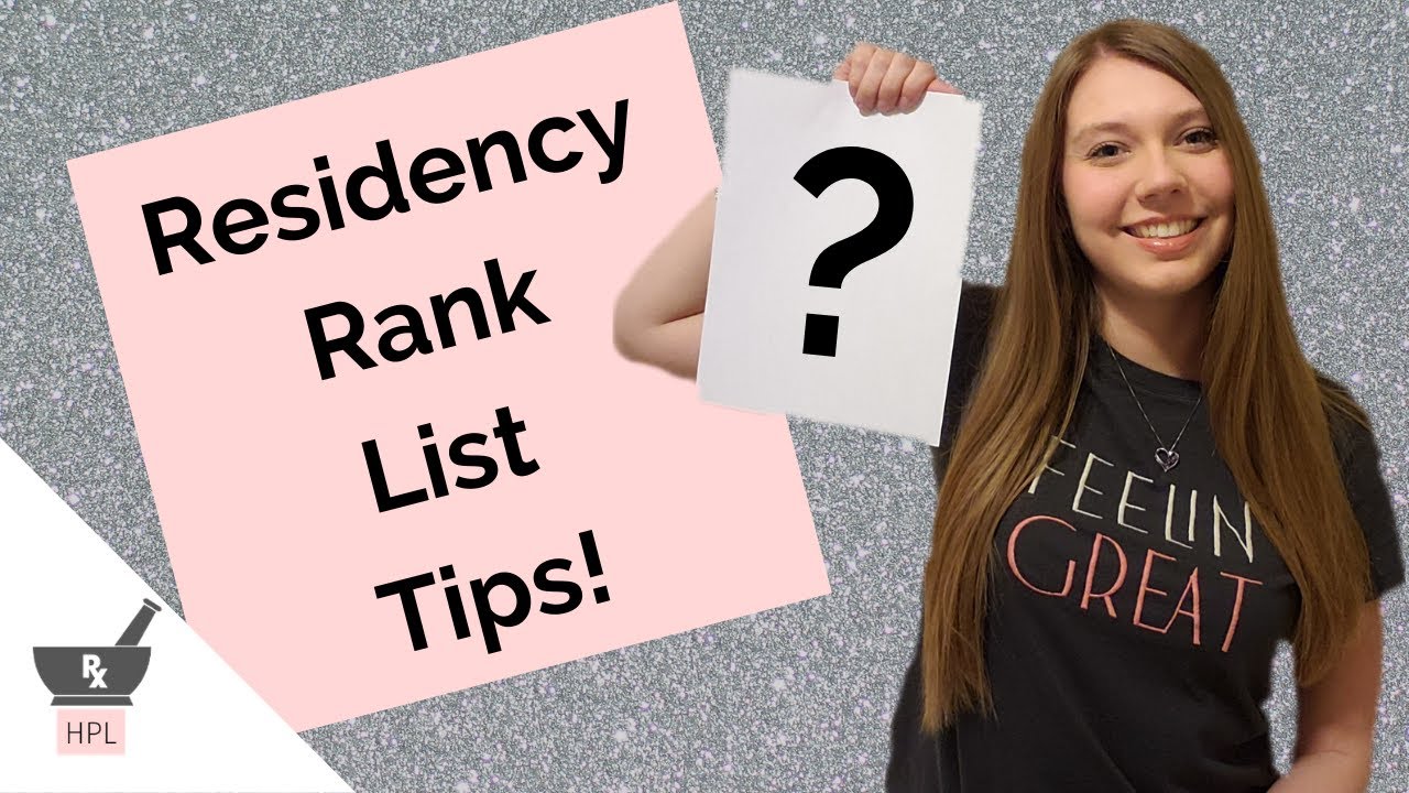 Residency Rank List Tips | How to Get a Pharmacy Residency