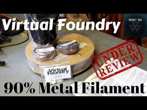 90% Metal Filament Review-Virtual Foundry