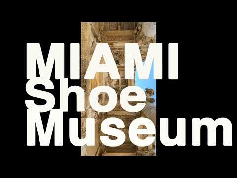 MIAMI Shoe Museum 2