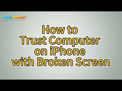 [Fixed] How to Trust Computer on iPhone with Broken Screen