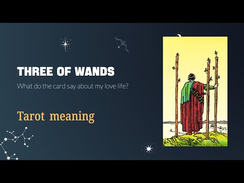 Three of Wands💡my love life?💡Tarot meaning
