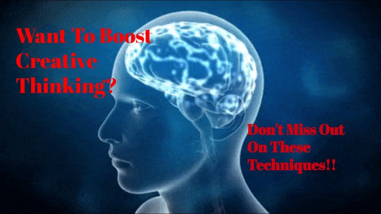 Unlocking Your Creativity: Techniques to Boost Your Creative Thinking