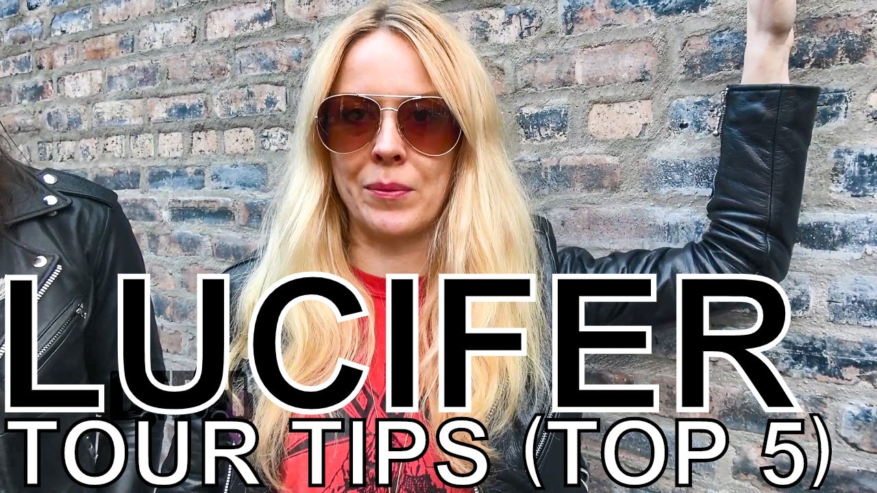 Lucifer - TOUR TIPS (Top 5) Ep. 759