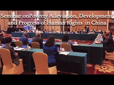 Seminar on Poverty alleviation, Development and Progress of Human Rights in China.